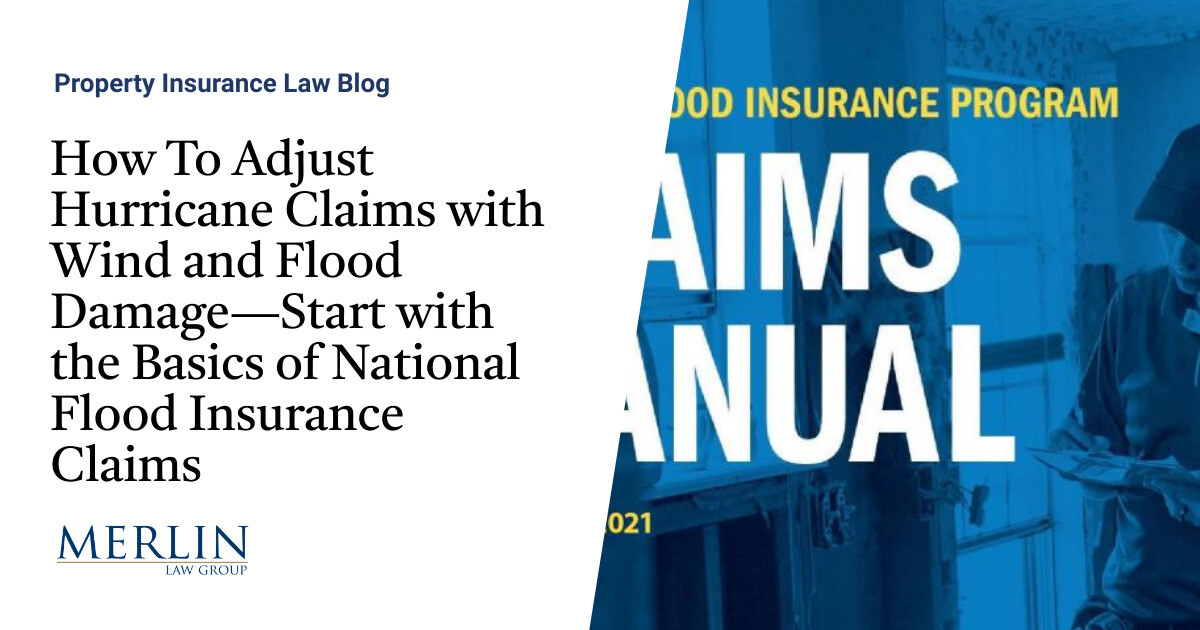 How To Adjust Hurricane Claims with Wind and Flood Damage—Start with ...