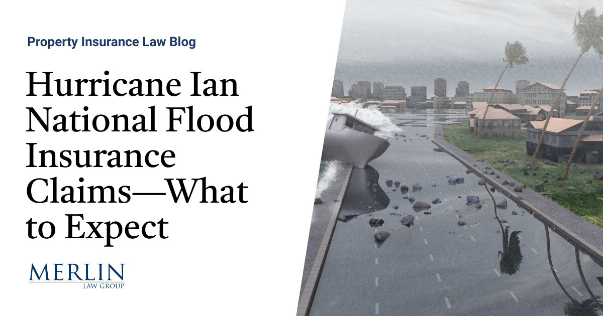 Hurricane Ian National Flood Insurance Claims—What to Expect | Property ...