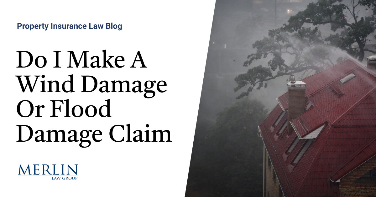 Do I Make A Wind Damage Or Flood Damage Claim? Public Adjusters Are ...