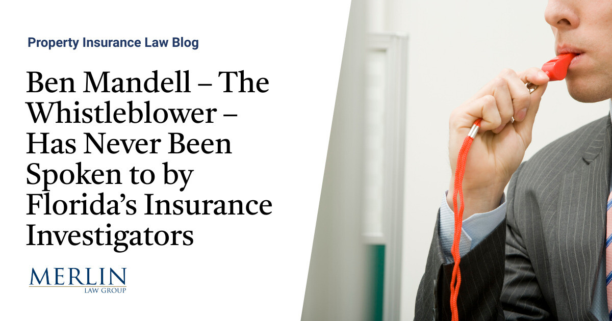 Ben Mandell – The Whistleblower – Has Never Been Spoken to by Florida’s ...