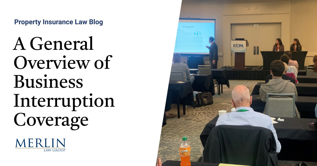 A General Overview of Business Interruption Coverage | Property ...