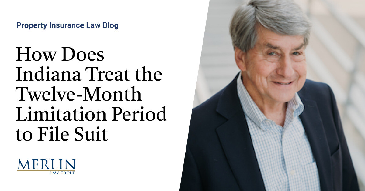 How Does Indiana Treat the Twelve-Month Limitation Period to File Suit ...