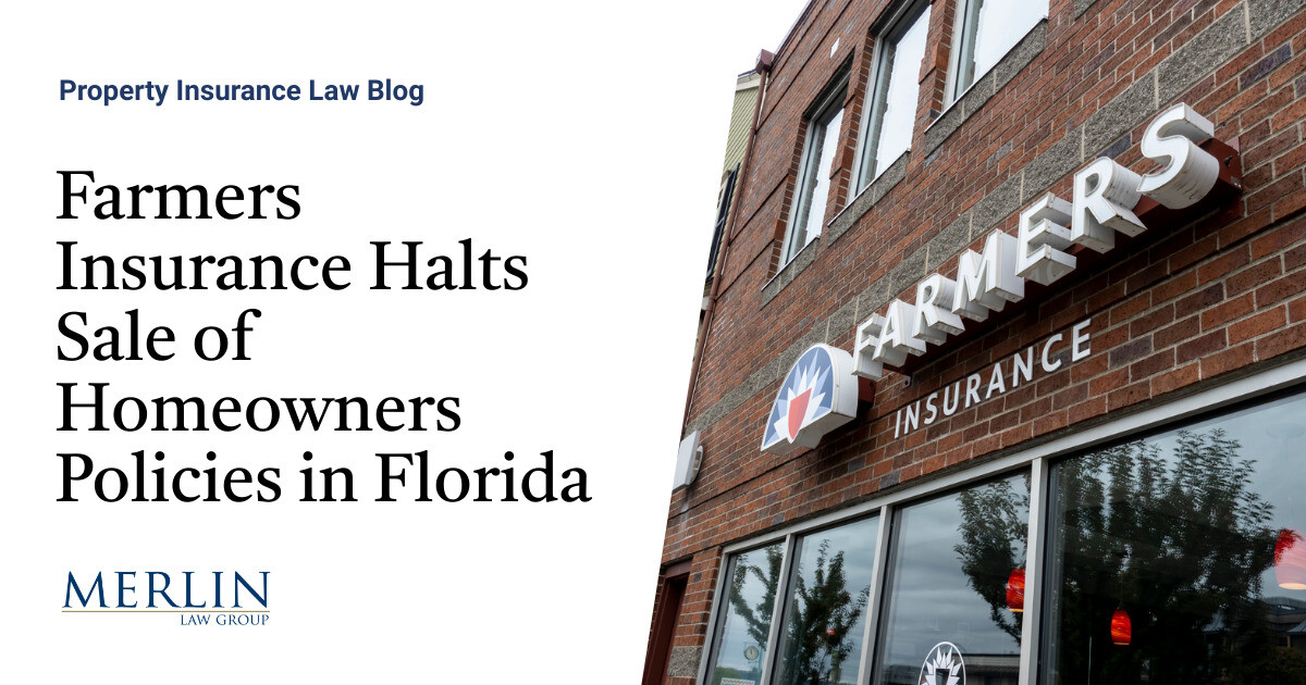 Farmers Insurance Halts Sale of Homeowners Policies in Florida ...