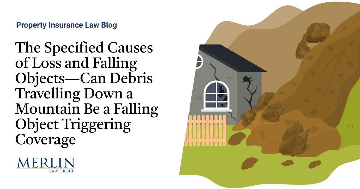 The Specified Causes of Loss and Falling Objects—Can Debris Travelling ...