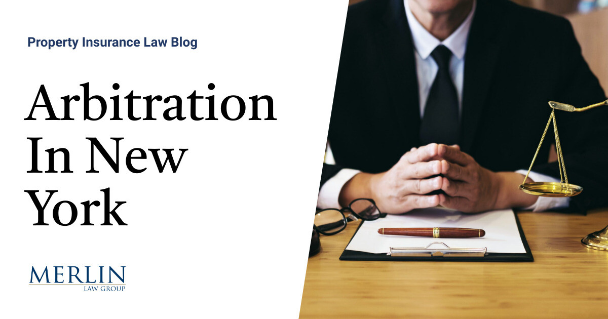 Arbitration In New York? Sue Your Insurance Agent | Property Insurance ...