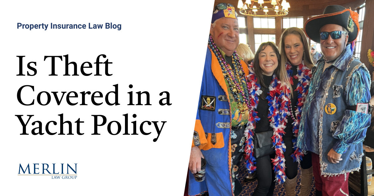 Is Theft Covered in a Yacht Policy? | Property Insurance Coverage Law Blog