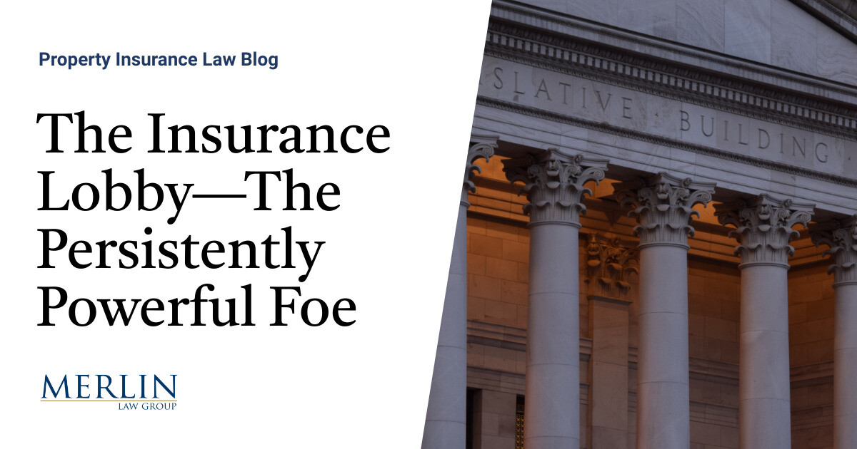 The Insurance Lobby—The Persistently Powerful Foe | Property Insurance ...