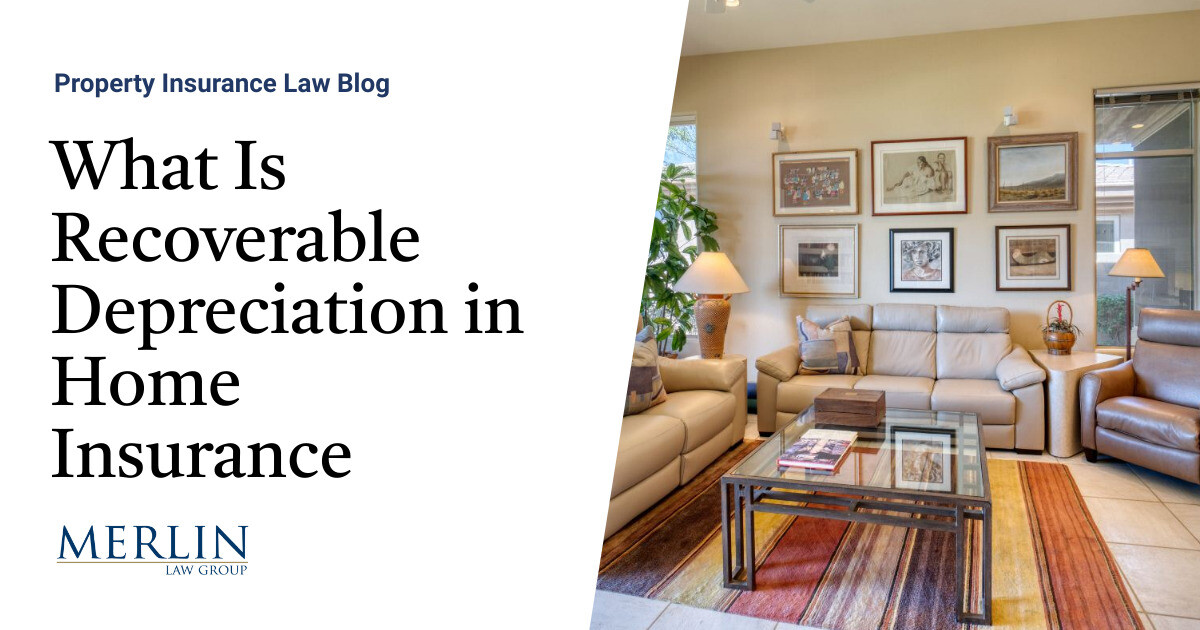 What Is Recoverable Depreciation in Insurance Law?