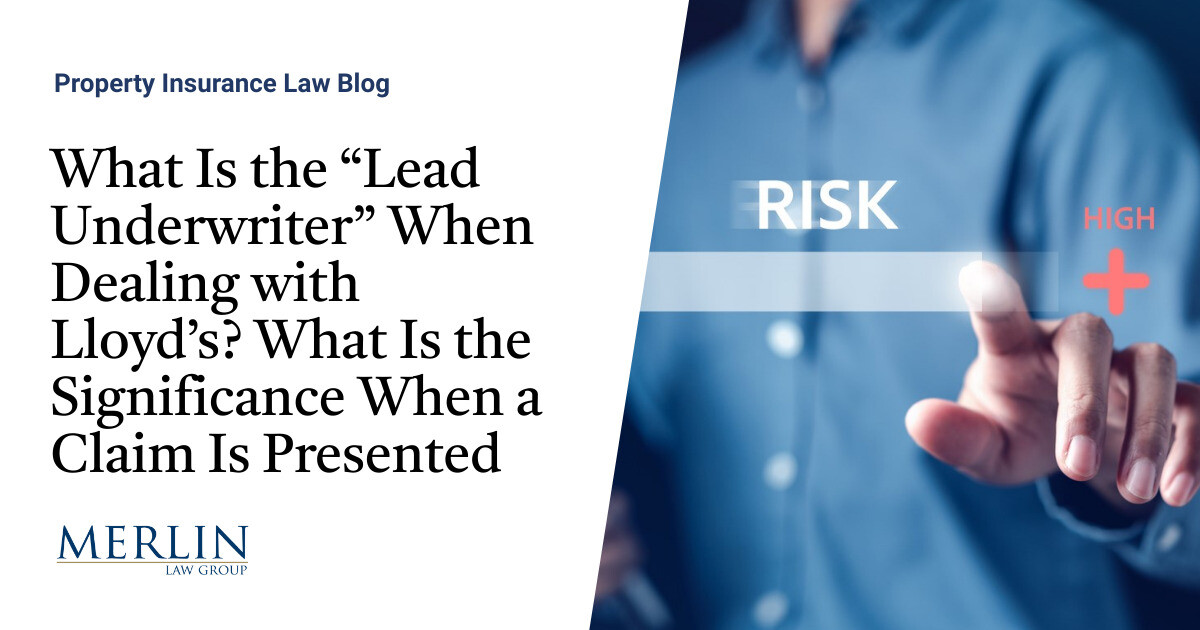 What Is the “Lead Underwriter” When Dealing with Lloyd’s? What Is the ...