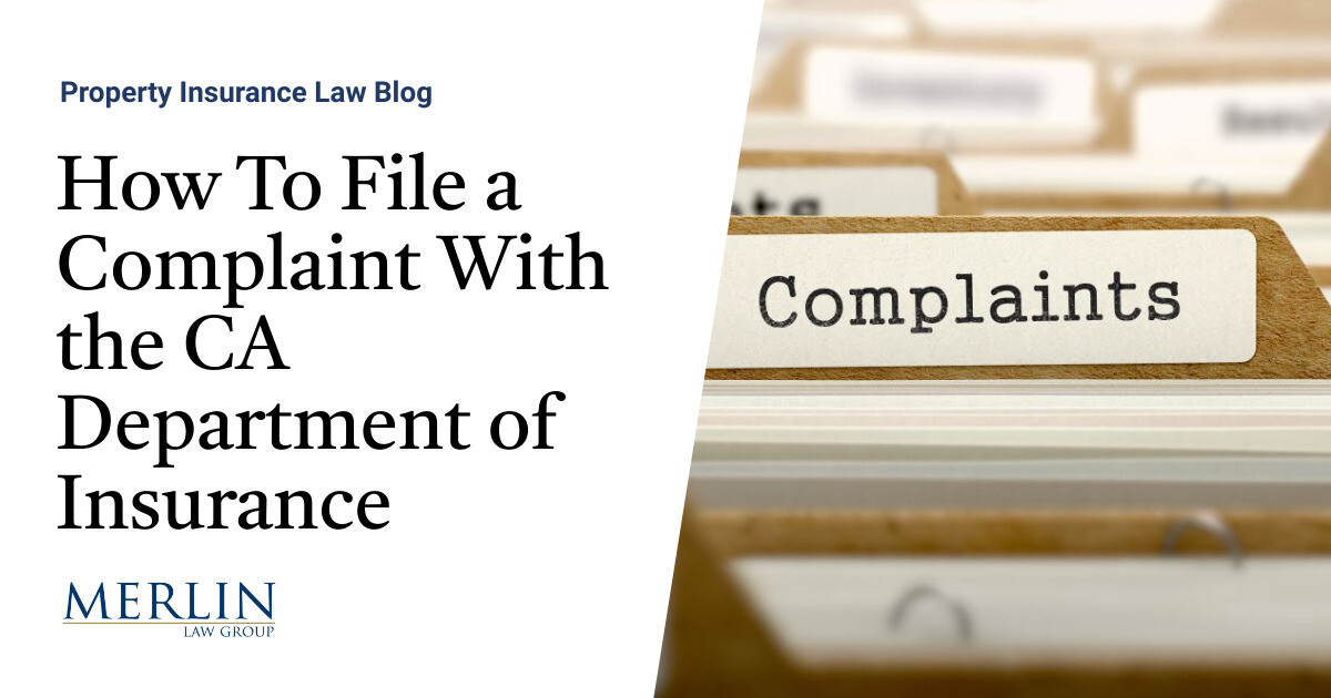 How To File a Complaint With the CA Department of Insurance