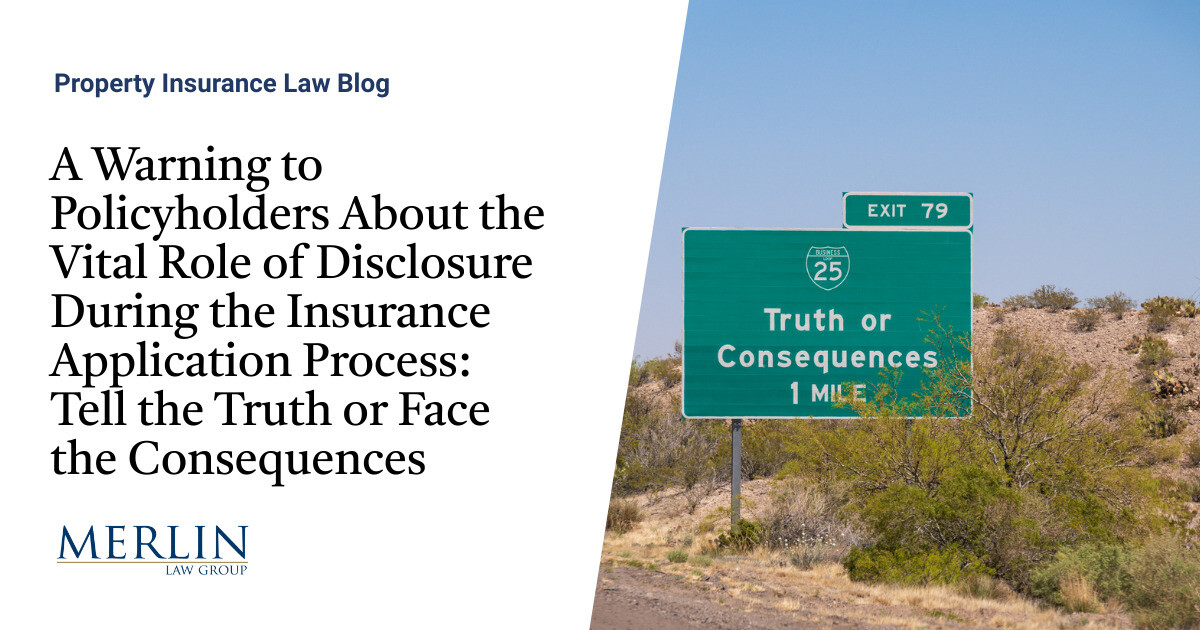 A Warning to Policyholders About the Vital Role of Disclosure During ...