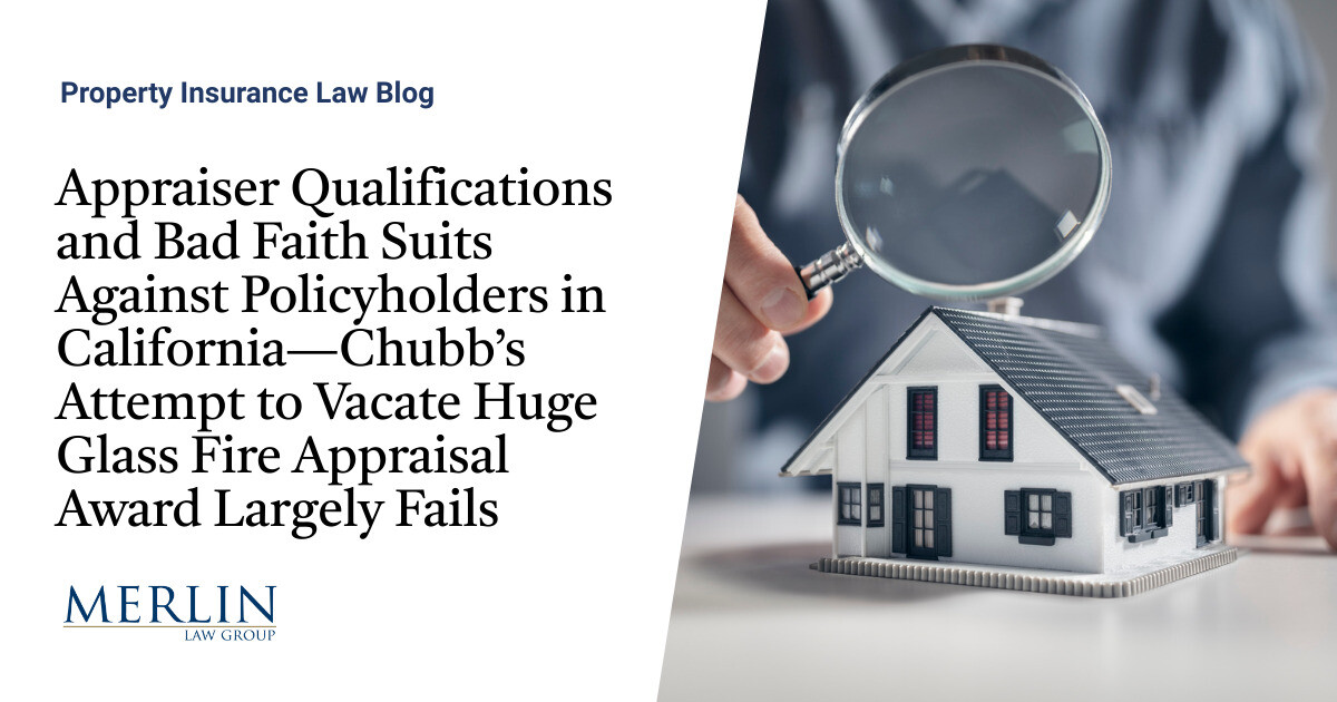 Appraiser Qualifications and Bad Faith Suits Against Policyholders in ...