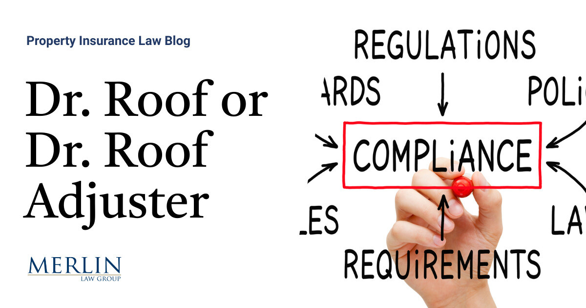 Dr. Roof or Dr. Roof Adjuster? Restoration Contractors and Roofers Need ...