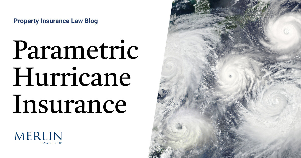Parametric Hurricane Insurance | Property Insurance Coverage Law Blog