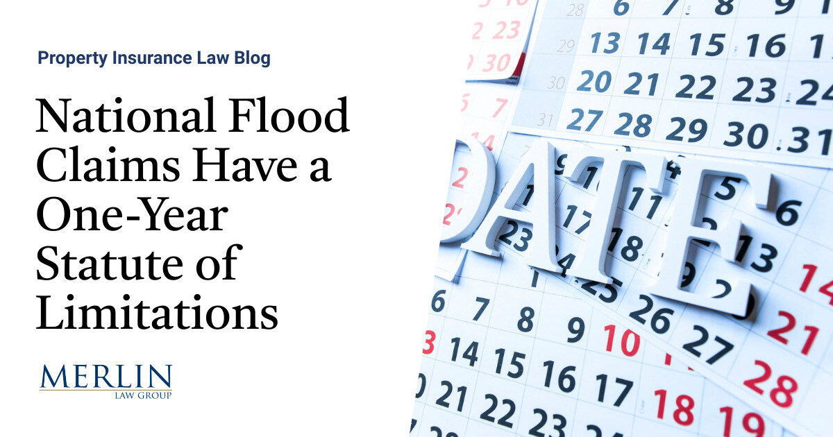 Nationwide Flood Claims Have a One-12 months Statute of Limitations ...