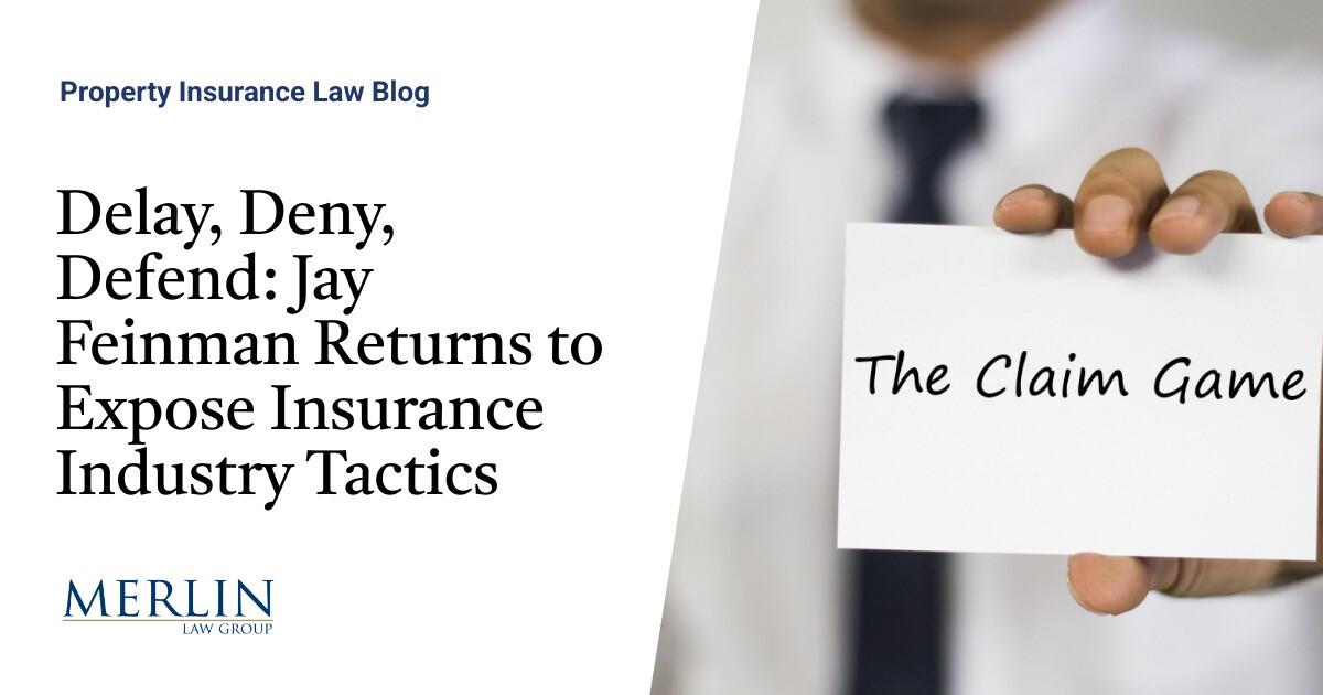 Delay, Deny, Defend: Jay Feinman Returns to Expose Insurance Industry ...