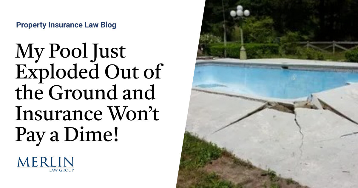 Pool Pop-up Insurance Denial | Property Insurance Coverage Law Blog