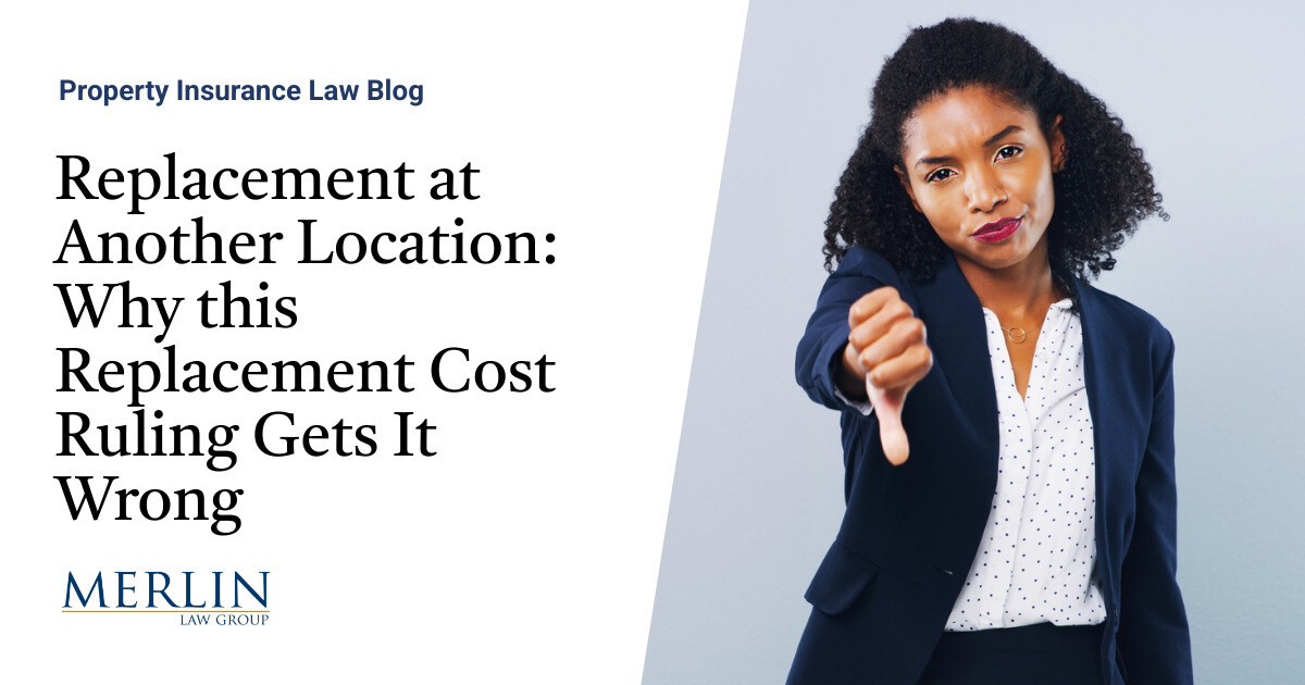 Replacement at Another Location: Why this Replacement Cost Ruling Gets ...