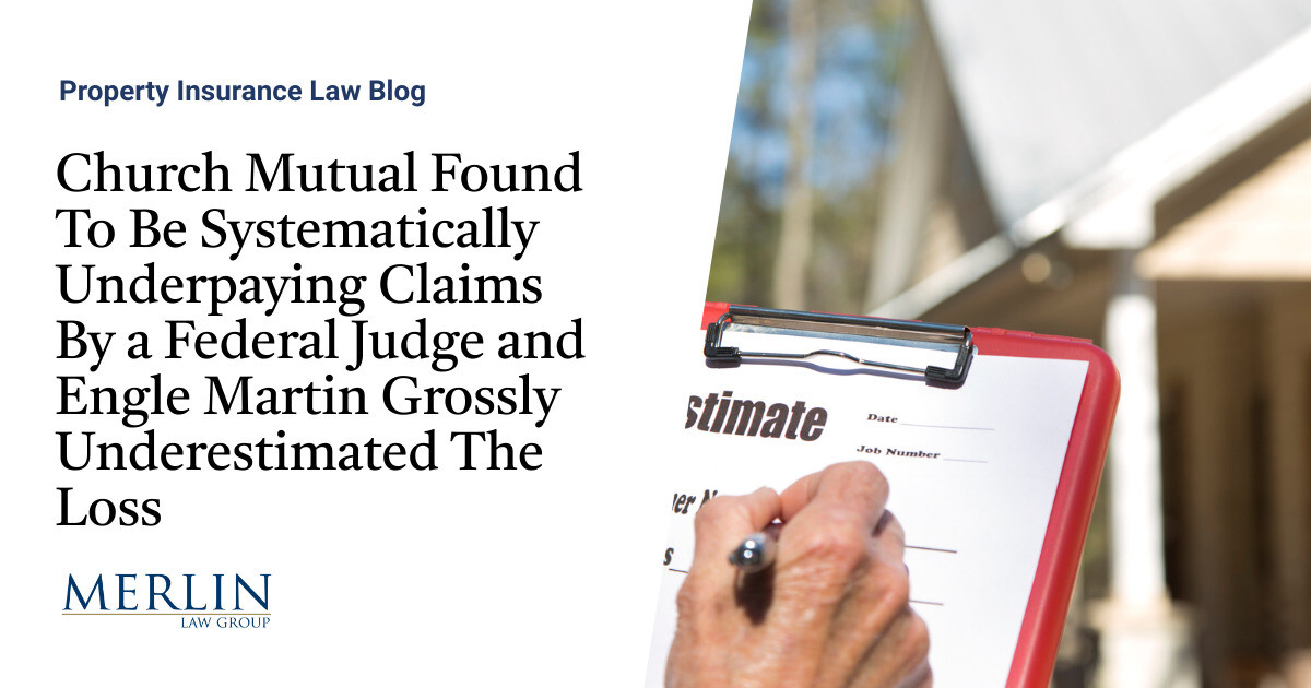 Church Mutual Found To Be Systematically Underpaying Claims By a ...