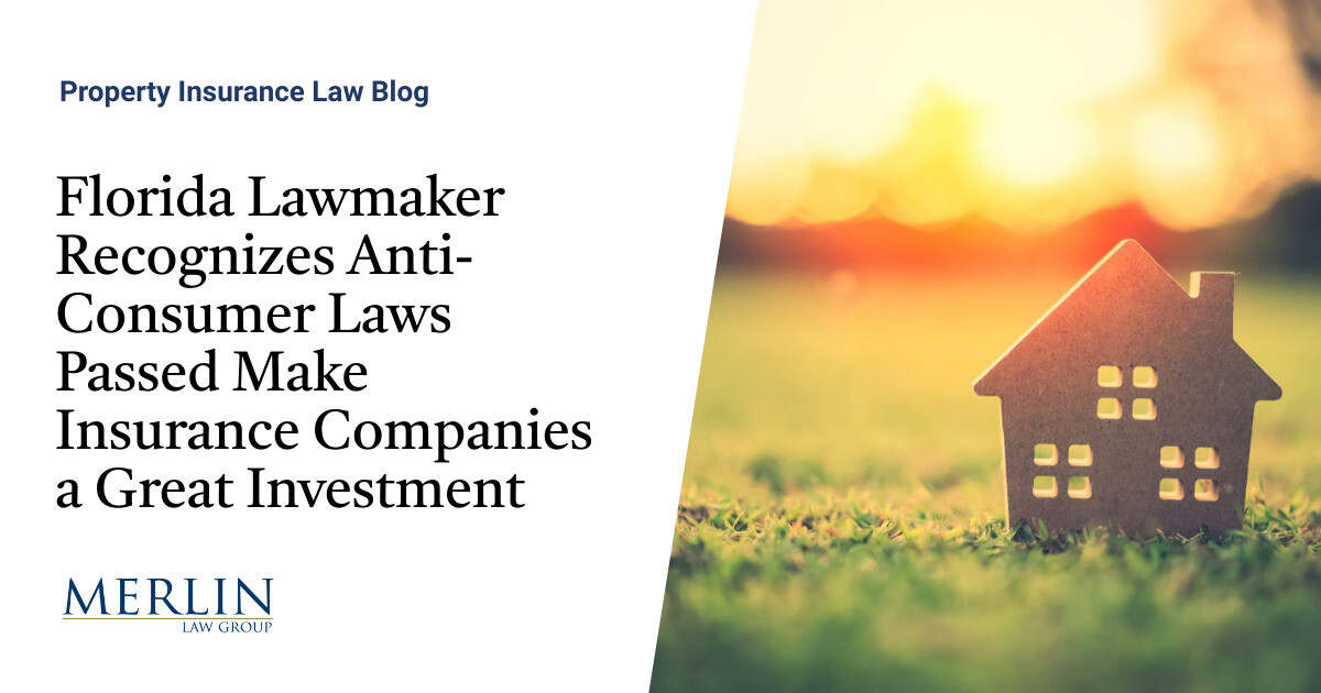 Florida Lawmaker Recognizes Anti-Consumer Laws Passed Make Insurance ...