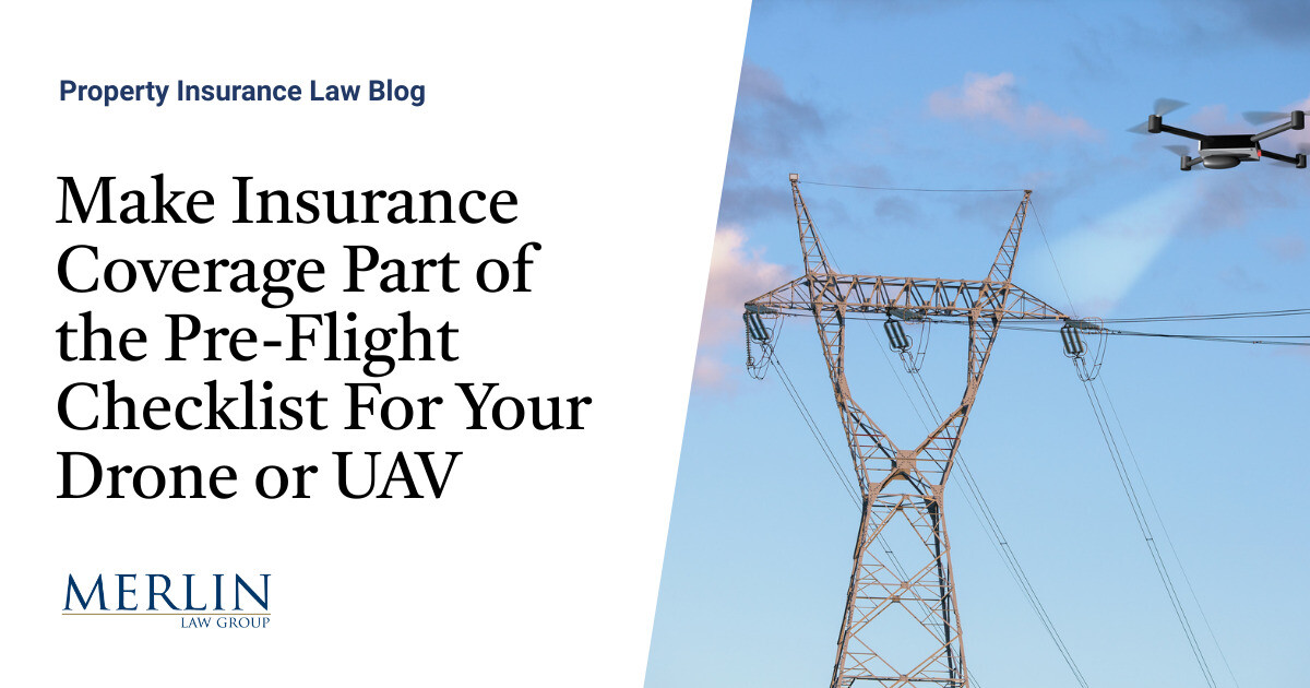 Make Insurance Coverage Part of the Pre-Flight Checklist For Your Drone ...
