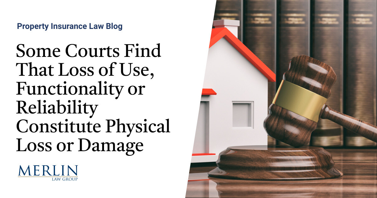 Some Courts Find That Loss of Use, Functionality or Reliability ...