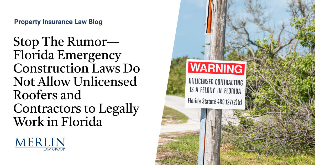 Stop The Rumor—Florida Emergency Construction Laws Do Not Allow ...
