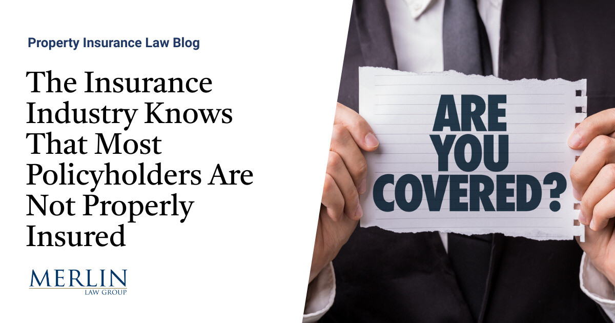 The Insurance Industry Knows That Most Policyholders Are Not Properly ...