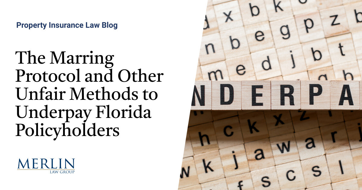 The Marring Protocol and Other Unfair Methods to Underpay Florida ...