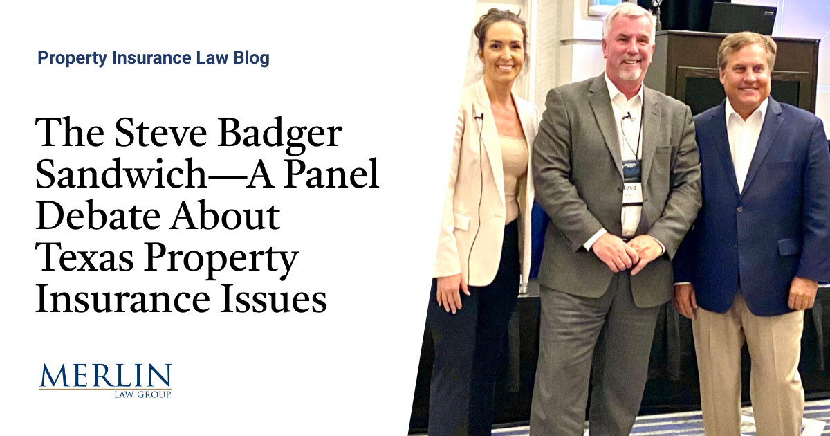 The Steve Badger Sandwich—A Panel Debate About Texas Property Insurance ...