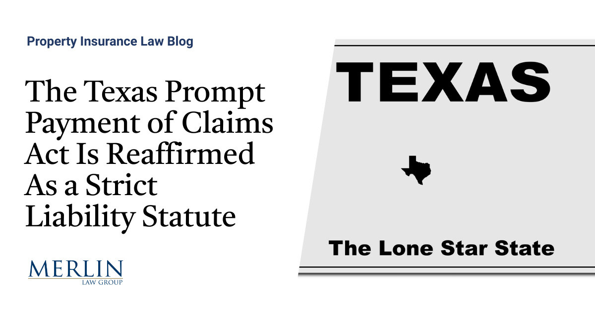 The Texas Prompt Payment of Claims Act Is Reaffirmed As a Strict ...