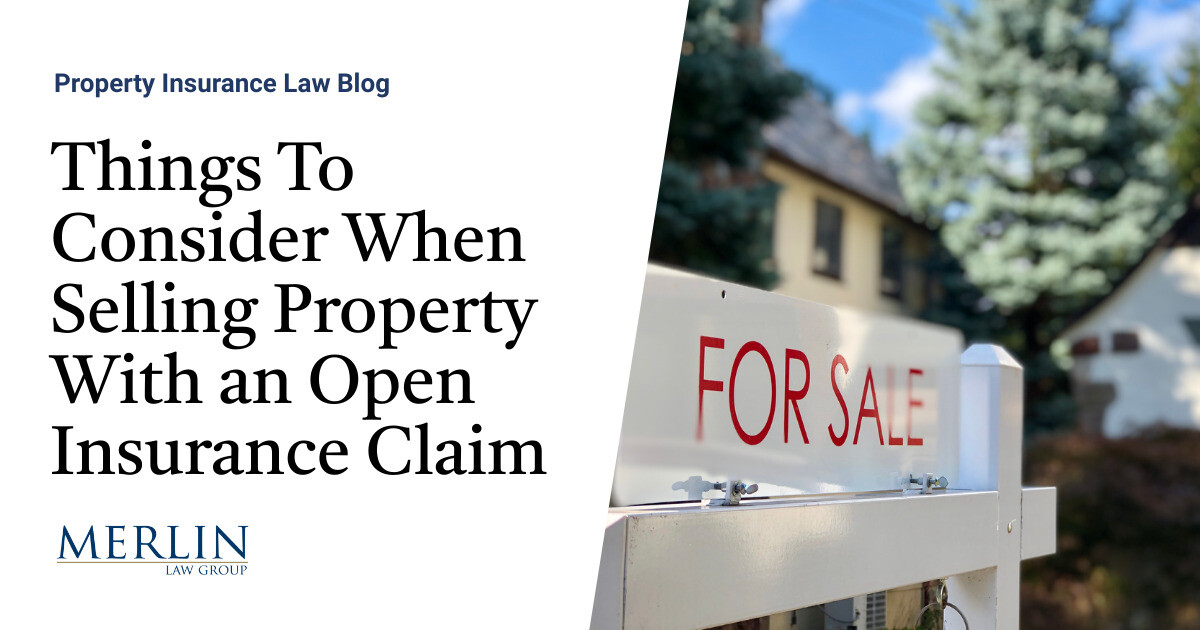 Things To Consider When Selling Property With an Open Insurance Claim ...