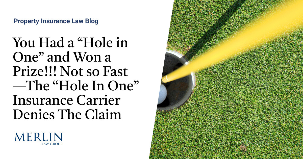 You Had a “Hole in One” and Won a Prize!!! Not so Fast—The “Hole In One ...
